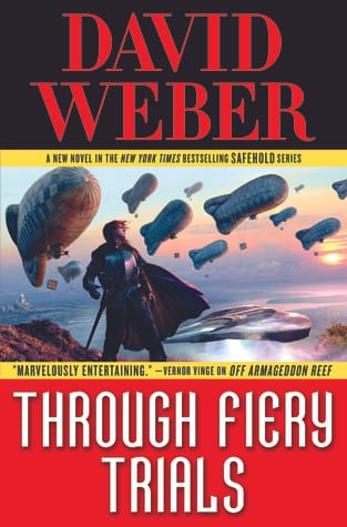 Through Fiery Trials (Safehold #10) - de David Weber
